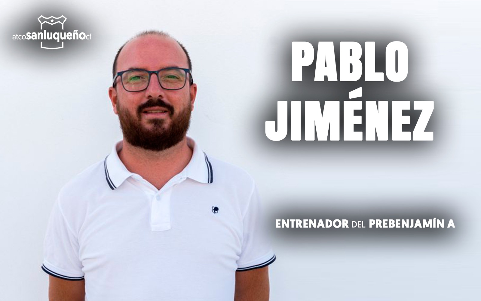 Pablo Jiménez será el entrenador del Prebenjamín A - Atlético ...